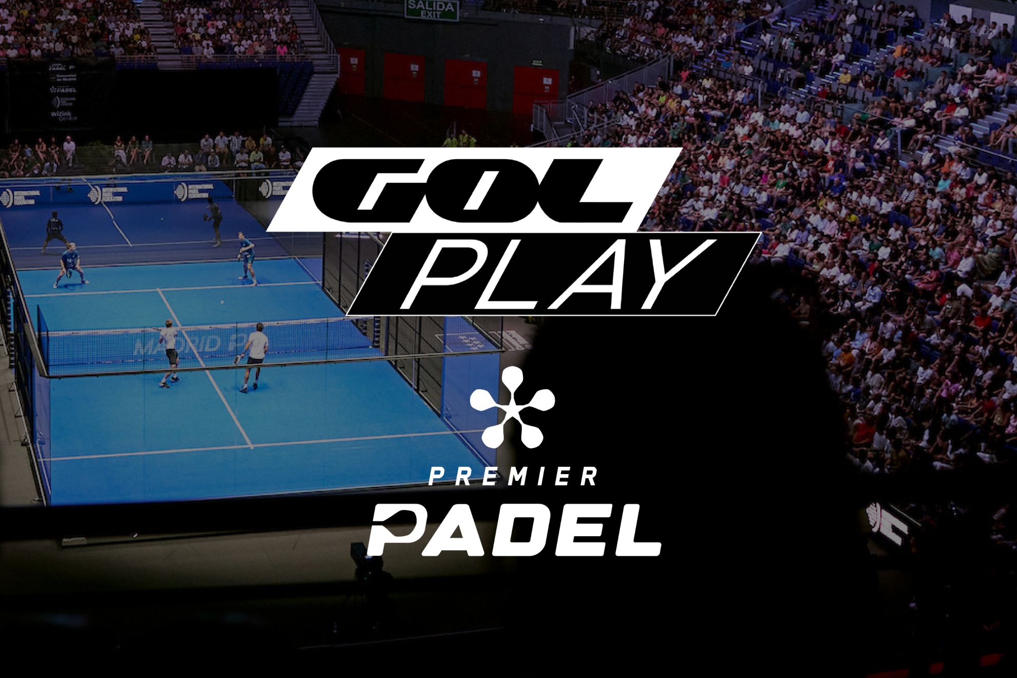 El Madrid P1 de Premier Padel se podrá ver en GOL Play