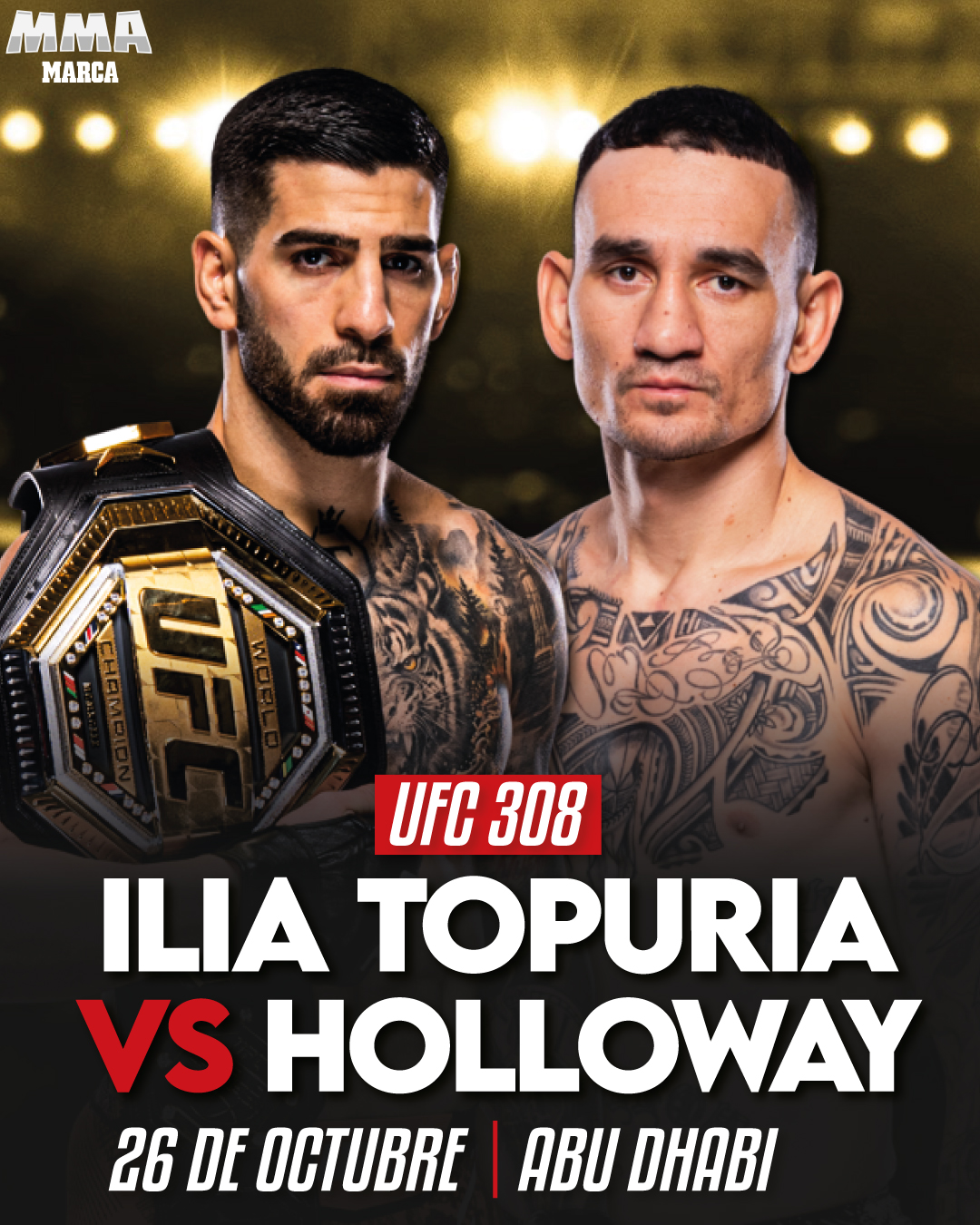 El Topuria vs Holloway ya es oficial: será el 26 de octubre en Abu Dhabi