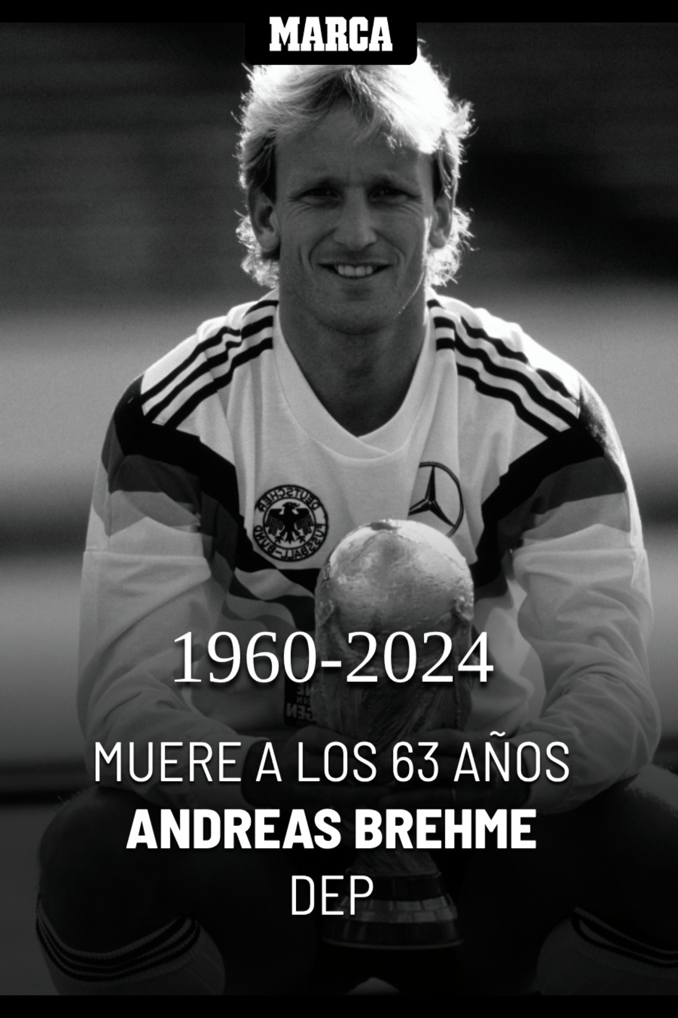 Muere Andreas Brehme con 63 años: el mito ambidiestro que ganó el ...