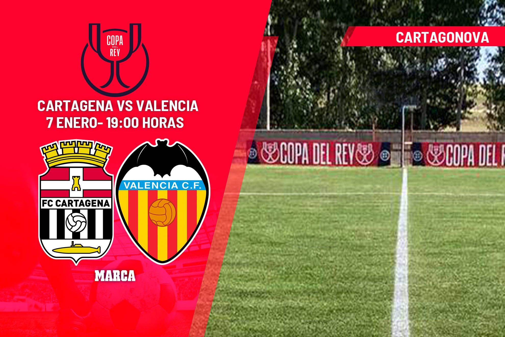 Cartagena - Valencia: horario y dónde ver en TV la Copa del Rey
