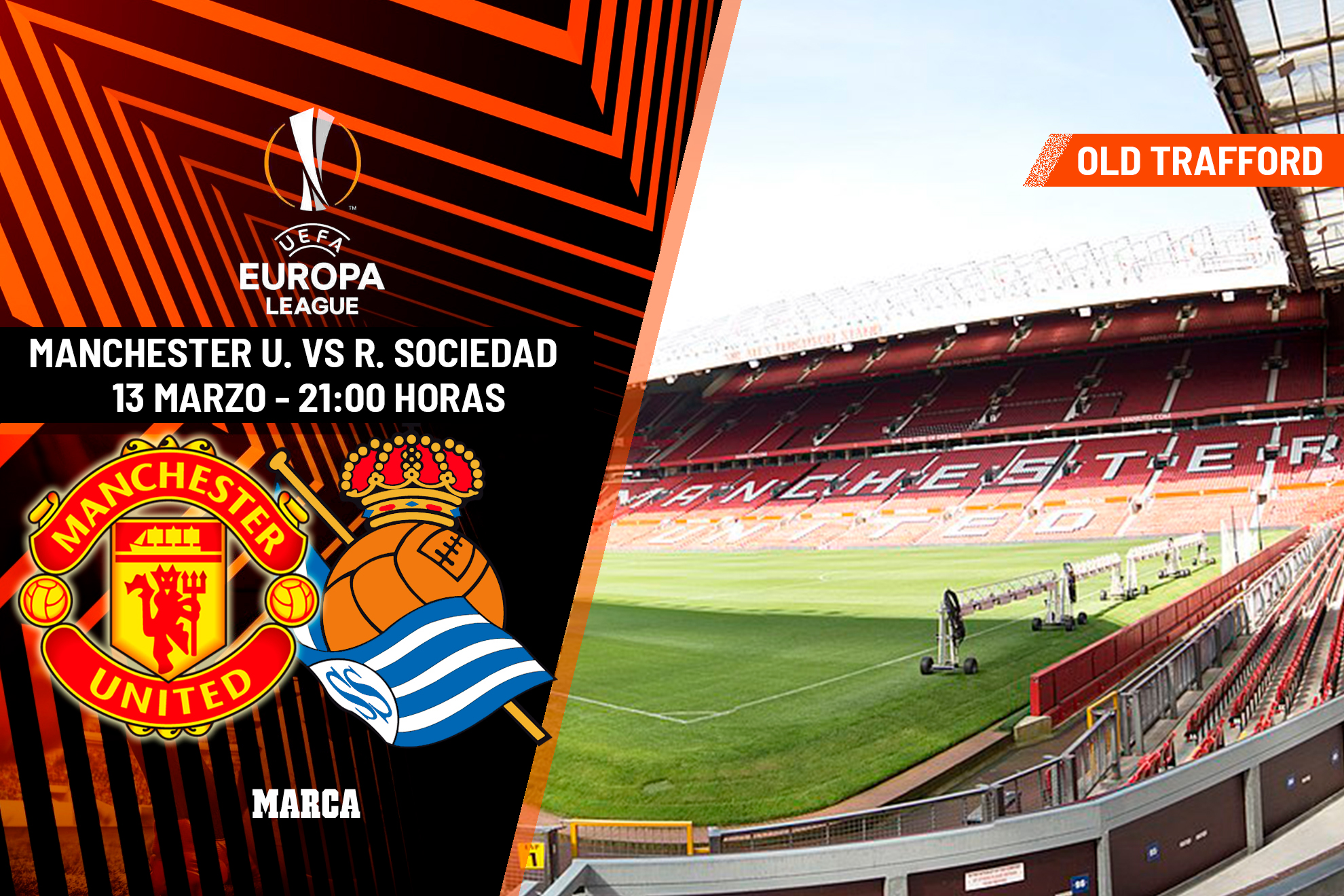 Manchester United – Real Sociedad: horario y dónde ver el partido de vuelta de los octavos de la ...