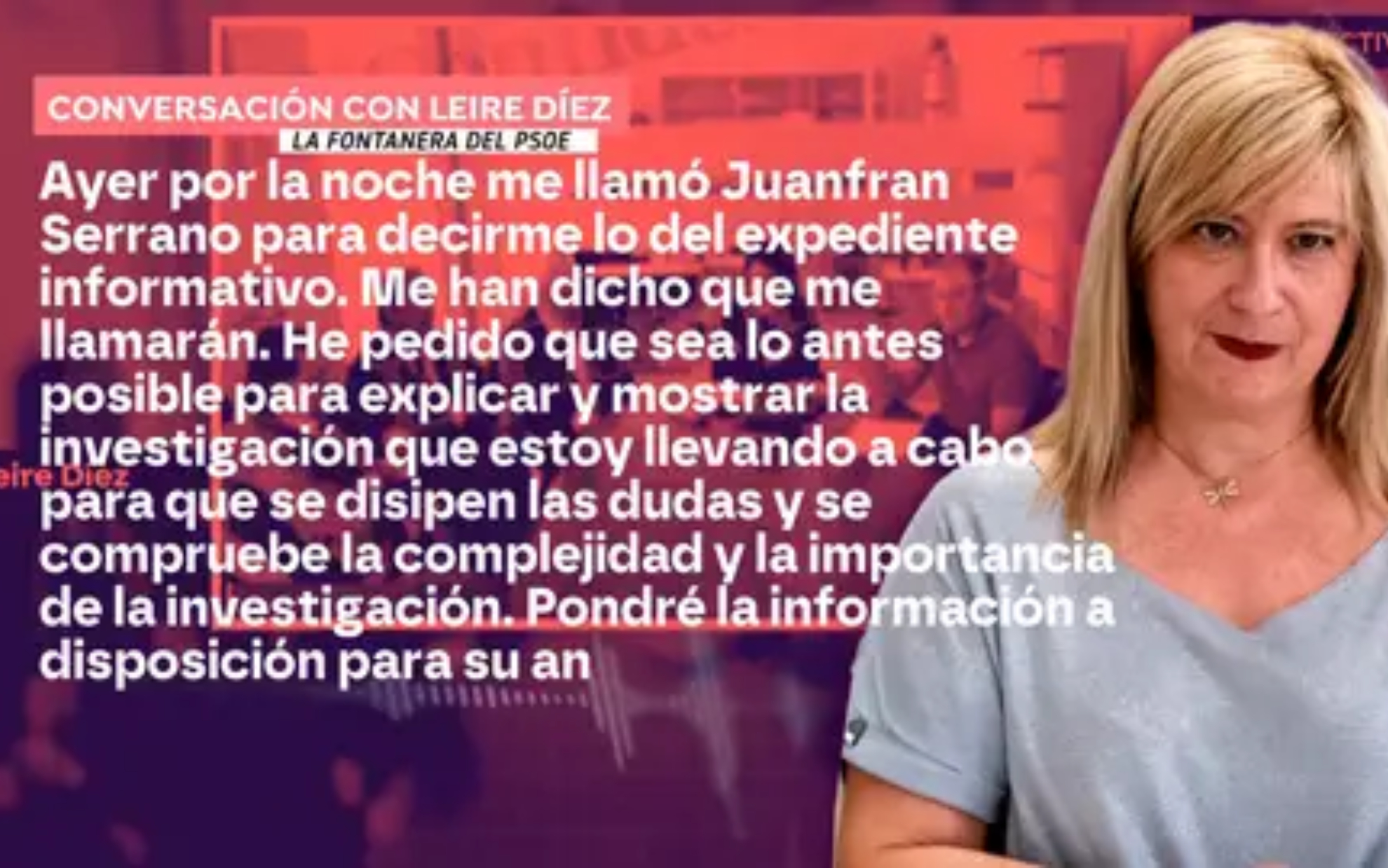 Leire Díez, la 'fontanera' del PSOE, rompe su silencio en 'Espejo ...